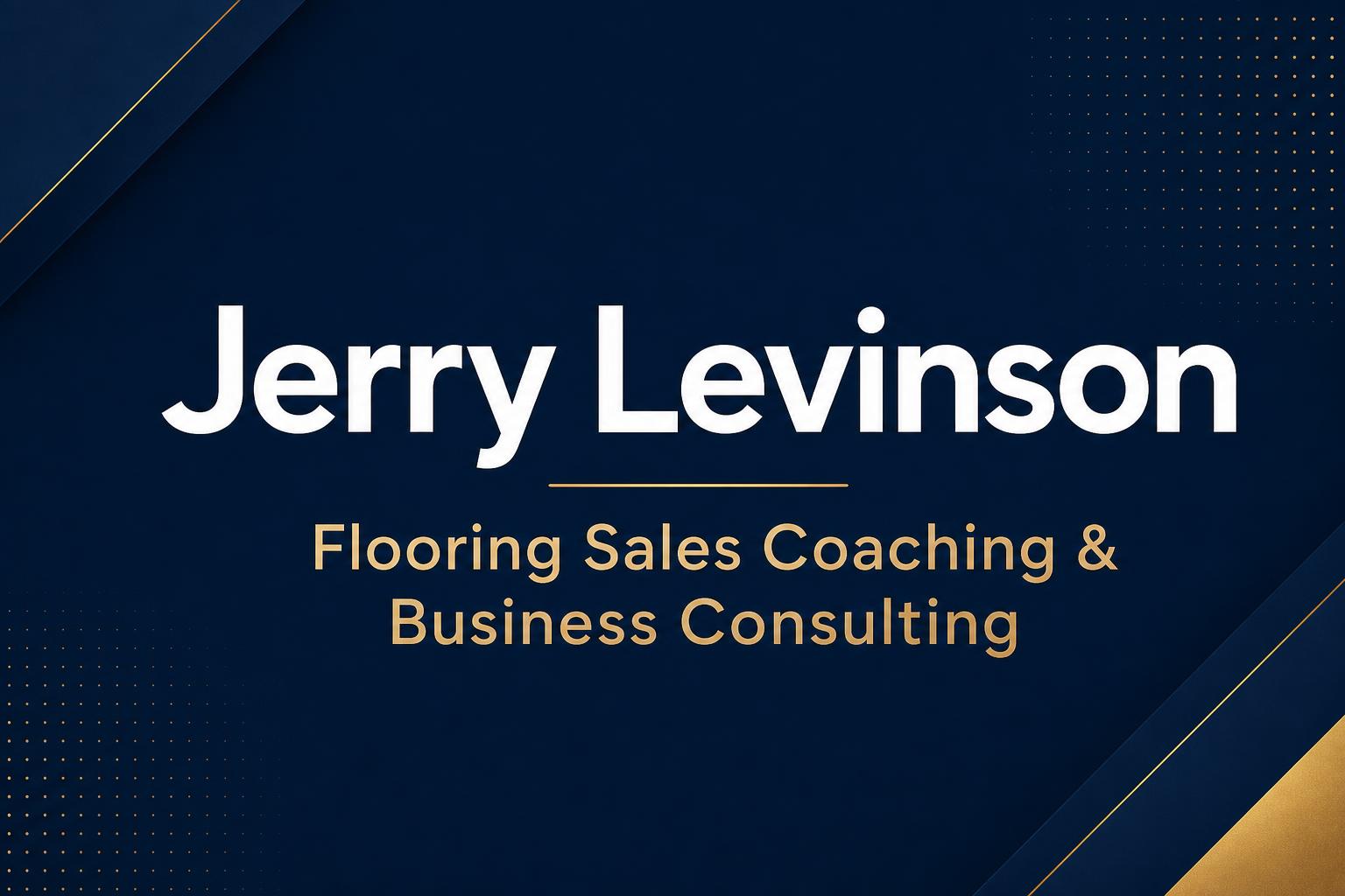 Flooring Business Scorecard | Jerry Levinson